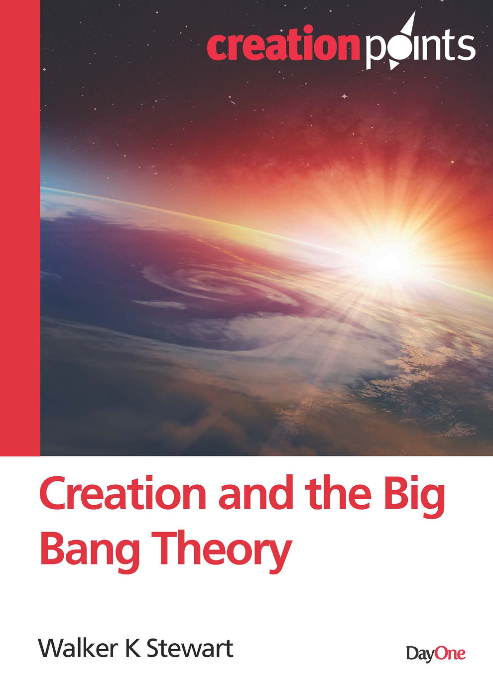 Creation and the big bang theory – Day One Trade